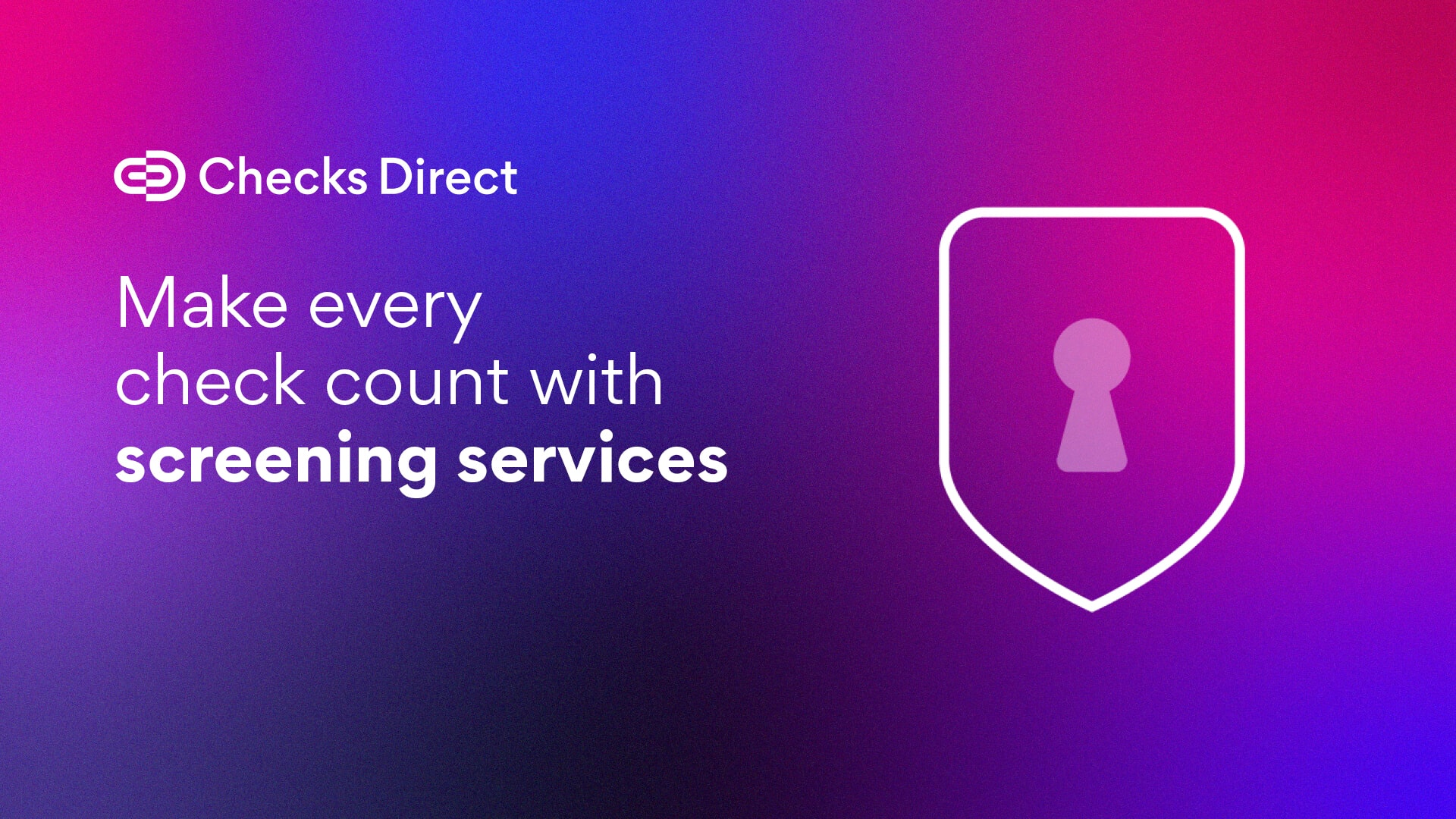 Checks Direct | DBS Checks, Vetting & Screening Services